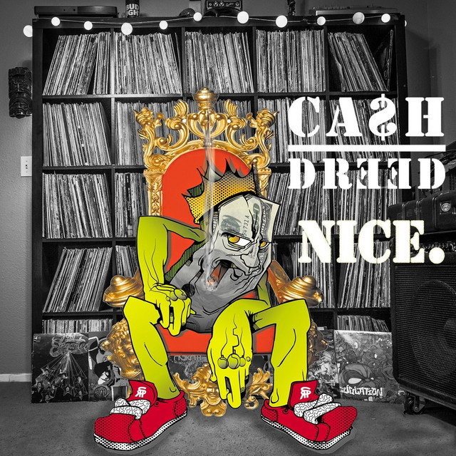 Nice - Album by Ca$h Dreed | Spotify