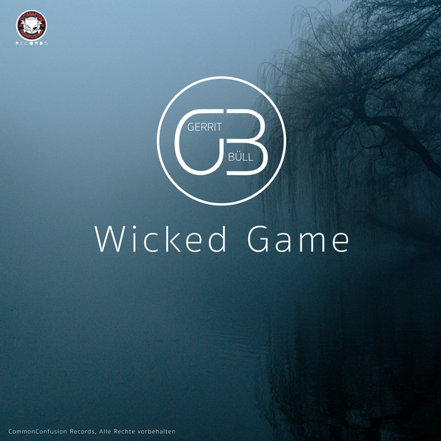 Wicked Game - Single by Gerrit Büll | Spotify