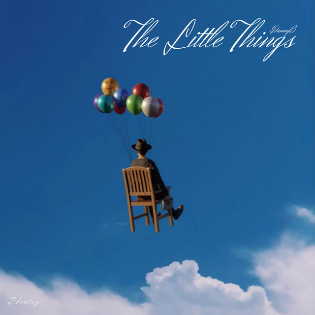 The Little Things - Single by DannyB | Spotify