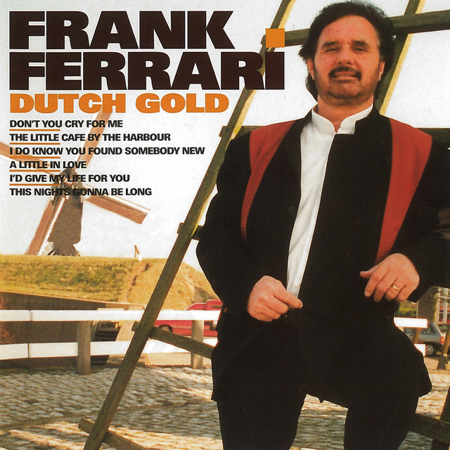 Dutch Gold - Album by Frank Ferrari | Spotify