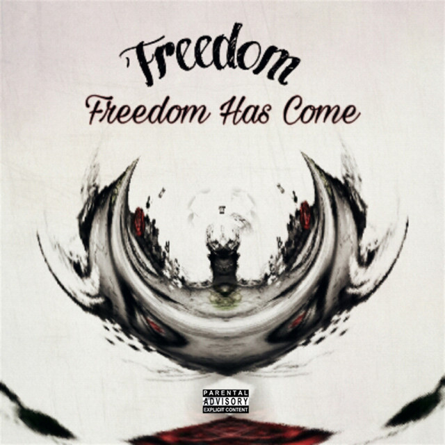 Freedom Has Come ‑「Álbum」by Freedom | Spotify