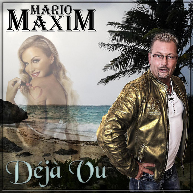 Deja Vu - Single by Mario Maxim | Spotify
