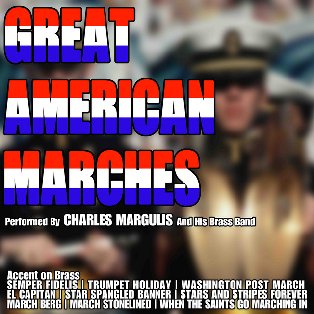 El Capitan - song and lyrics by Charles Margulis & His Brass Band | Spotify
