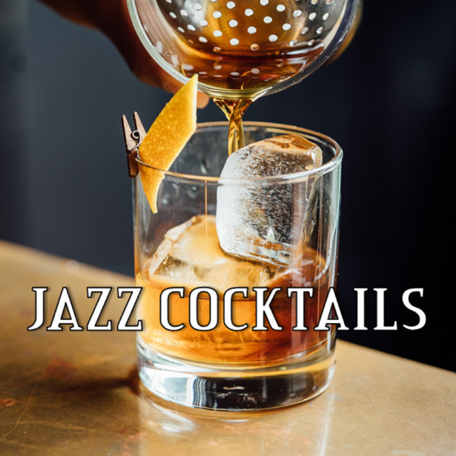 Jazz Cocktails - Compilation by Various Artists | Spotify