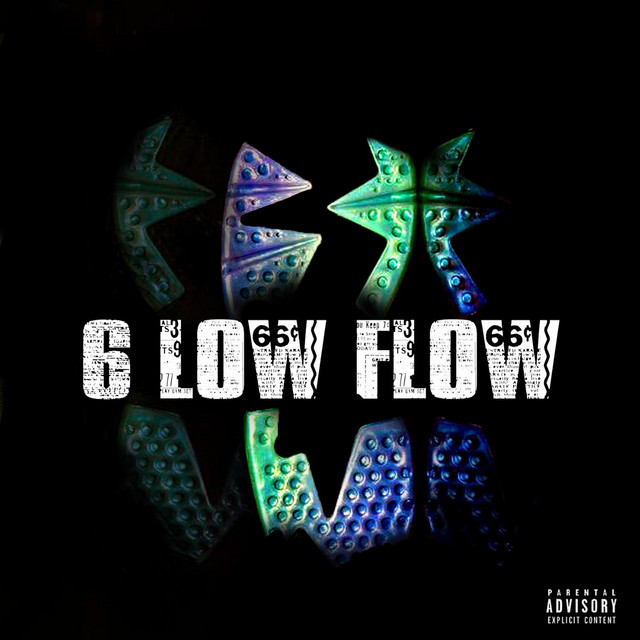 6 Low Flow - Album by Flow Mob | Spotify