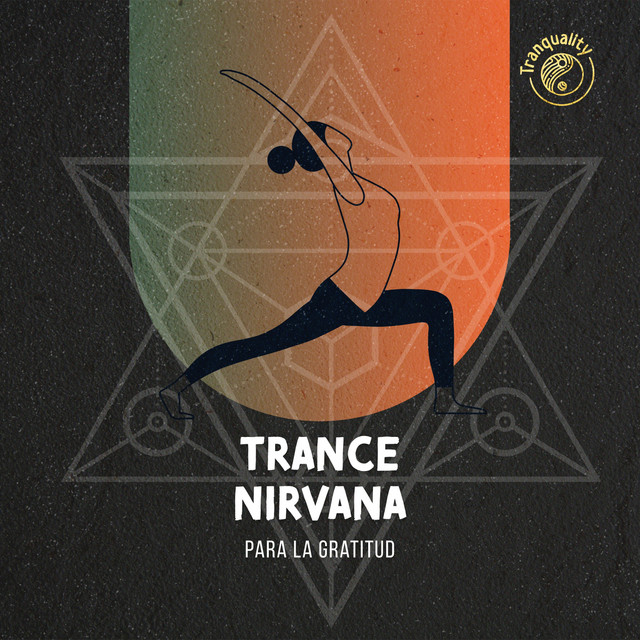 Trance Nirvana para la Gratitud - Album by Mantra para Dormir | Spotify