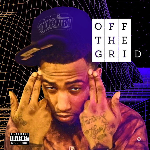 Off The Grid - Album by Tim Dunk | Spotify