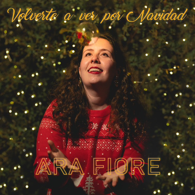 Volverte a ver por Navidad - Single by Ara Fiore | Spotify