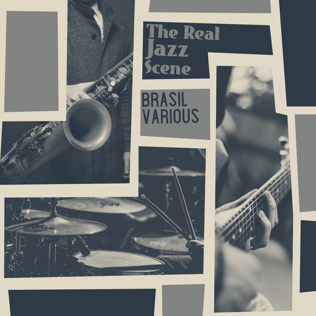 The Real Jazz Scene - Album by Brasil Various | Spotify