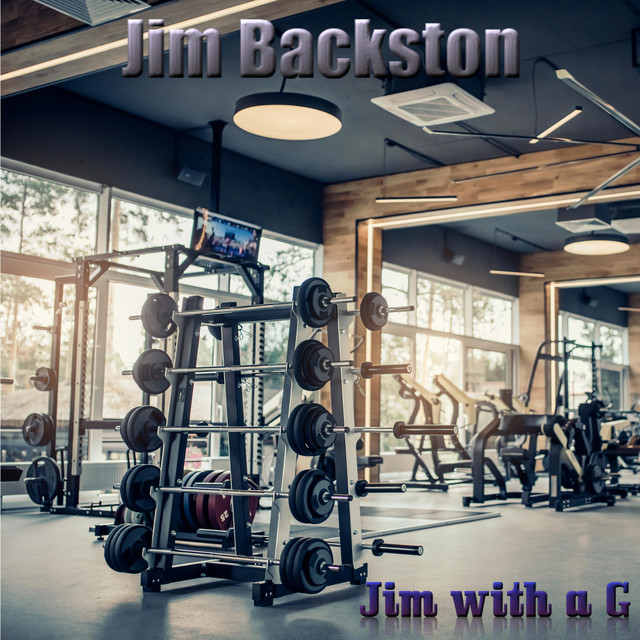 Jim with a G - Album by Jim Backston | Spotify