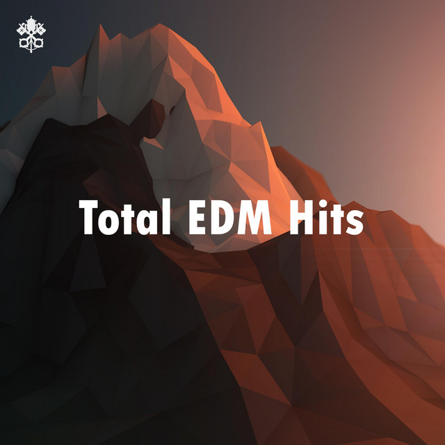 Total EDM Hits - Compilation by Various Artists | Spotify