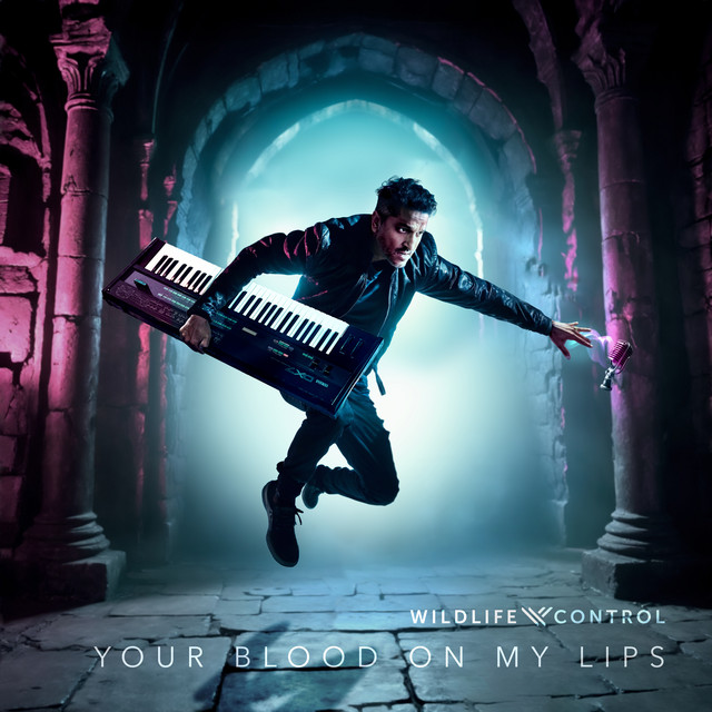 BPM and key for Your Blood on My Lips by Wildlife Control | Tempo for ...