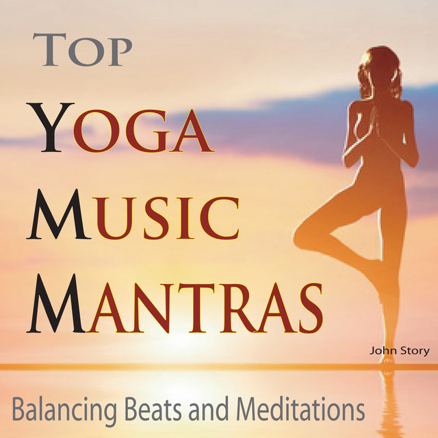 Top Yoga Music Mantras for Life: Balancing Beats and Meditations ...