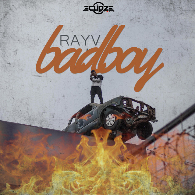 Bad boy - Single by Rayv fahrenheit | Spotify