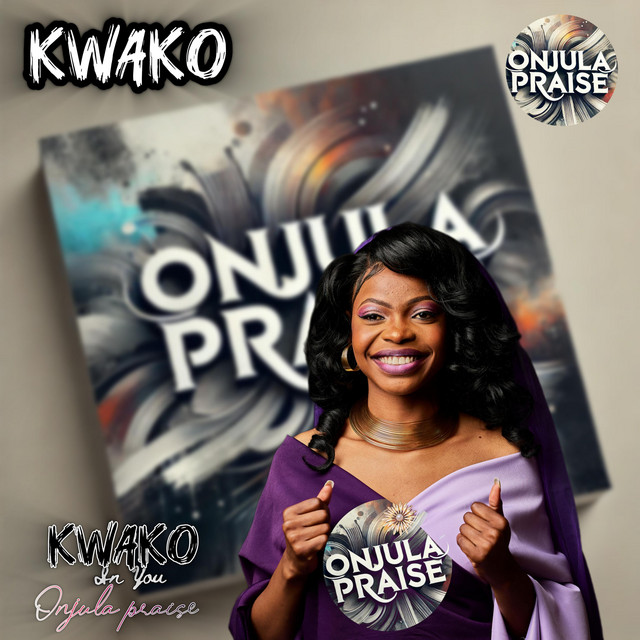 Kwako - Single by Onjula Praise Akinyi | Spotify