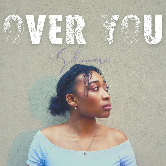Over You - Single by Shonari | Spotify