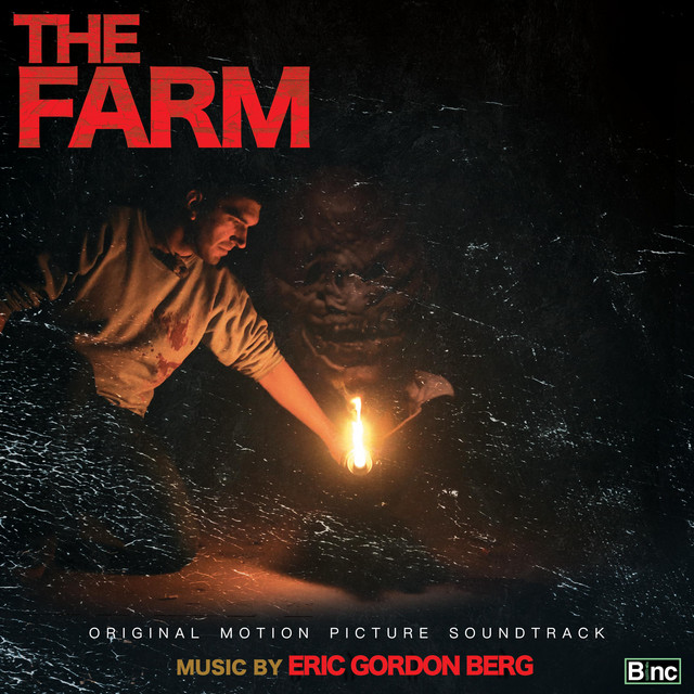 The Farm (Original Motion Picture Soundtrack) - Album by Eric Gordon ...