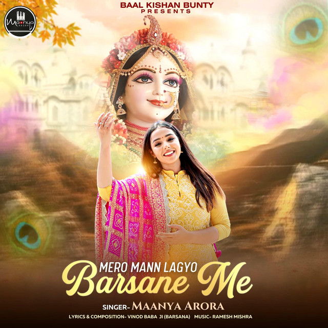 Mero Mann Lagyo Barsane Mein Single By Maanya Arora Spotify