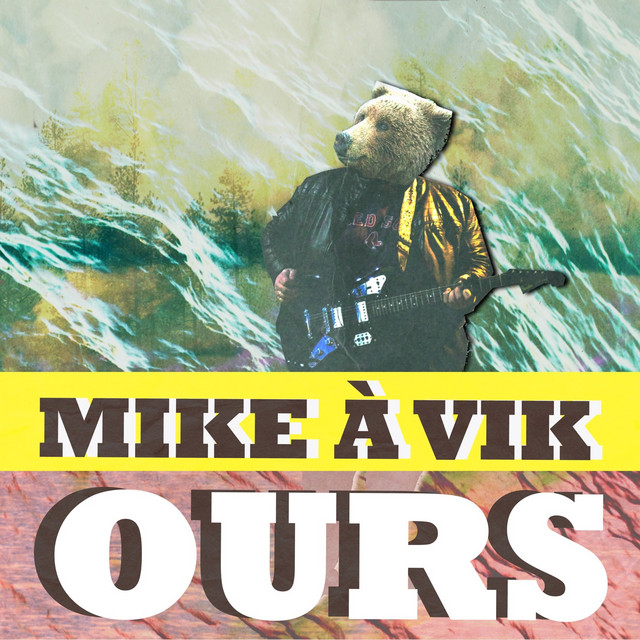 Ours - Album by Mike à Vik | Spotify