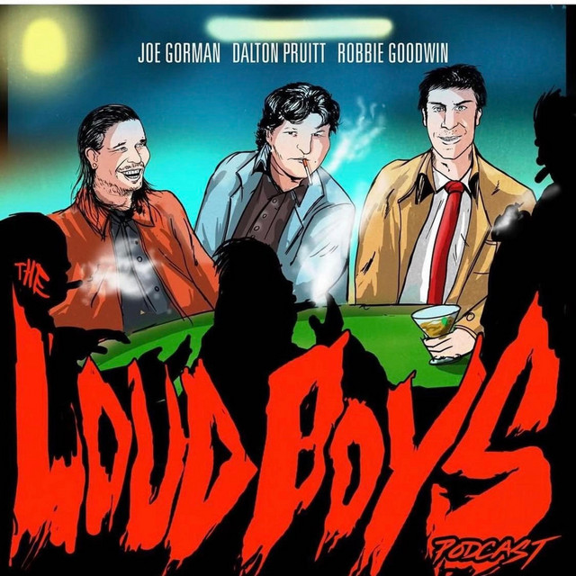 Loud Boys Podcast Theme - Single by The Bret Crow Show | Spotify