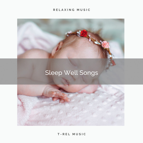 2020 Best: Sleep Well Songs - Album by White Noise Baby Sleep Music ...