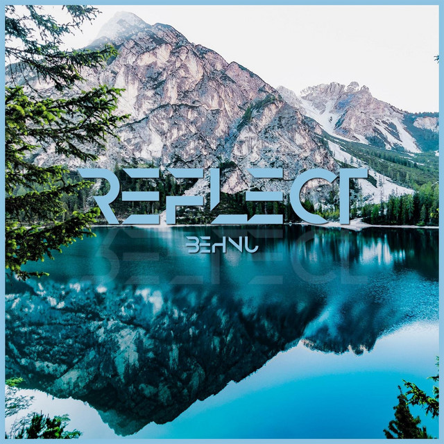 Reflect - Album by Behnu | Spotify