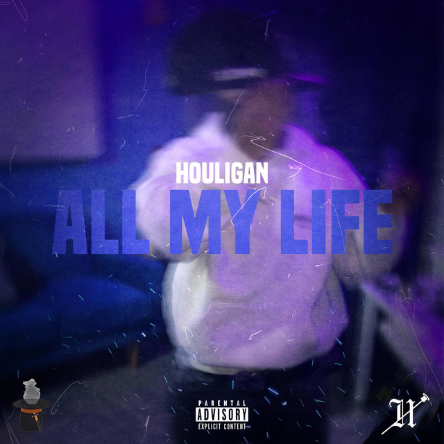 All My Life - Single by Houligan | Spotify