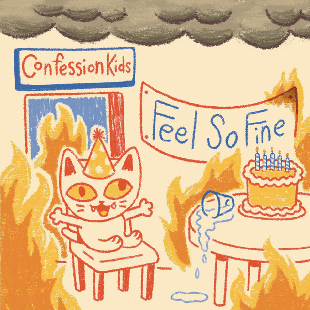Feel So Fine - Single by Confession Kids | Spotify