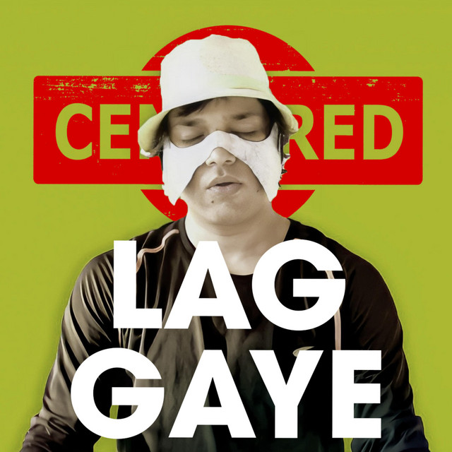 Lag Gaye Censored - Single by Ragasur | Spotify