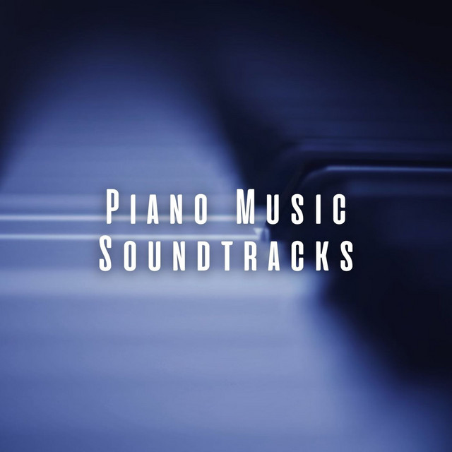 Piano Music Soundtracks - Album by The Sleep Phasers | Spotify