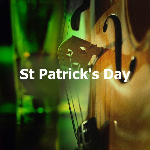 St Patrick's Day - Album by Instrumental Irish Music | Spotify