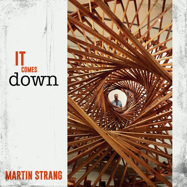 It Comes Down - Single by Martin Strang | Spotify