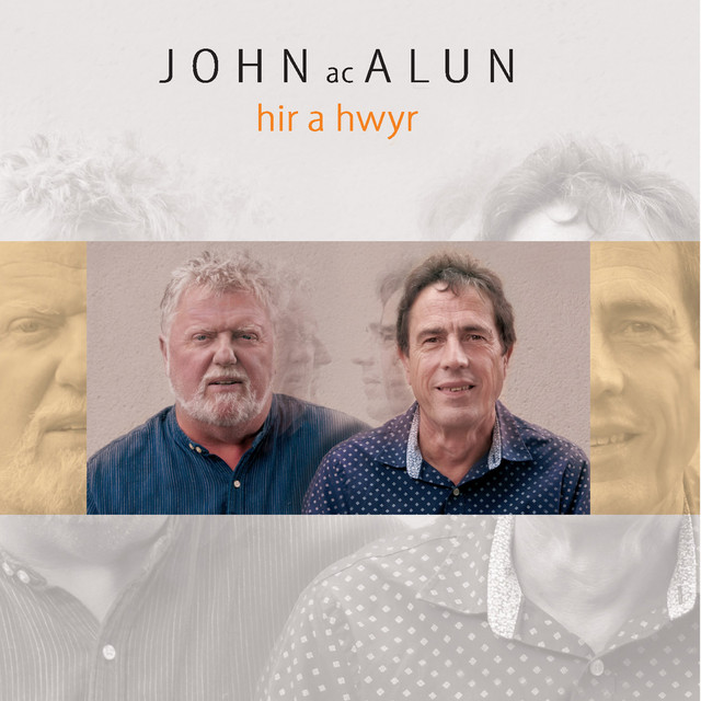 Hir a Hwyr - Album by John Ac Alun | Spotify