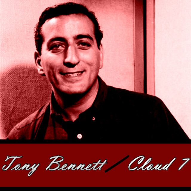 Cloud 7 - Compilation by Tony Bennett | Spotify