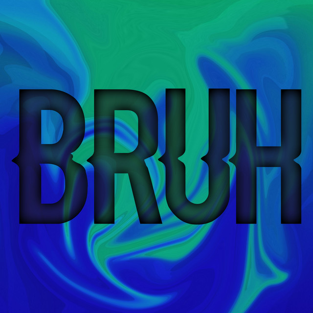 What the bruh - Single by Broccoli Jam | Spotify
