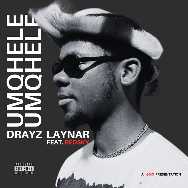 Umqhele - Single by Drayz Laynar | Spotify