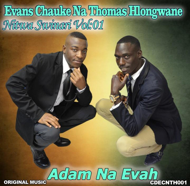Nitwa Swinari, Vol. 01 Adam na Evah. (Xitsonga) - Album by Evans Chauke ...