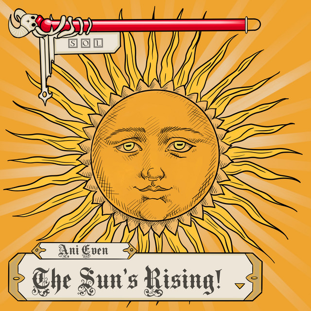 The Sun's Rising - Single by Ani Even | Spotify