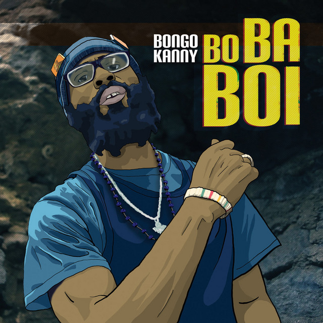 Bo Ba Boi - Single by Bongo Kanny | Spotify