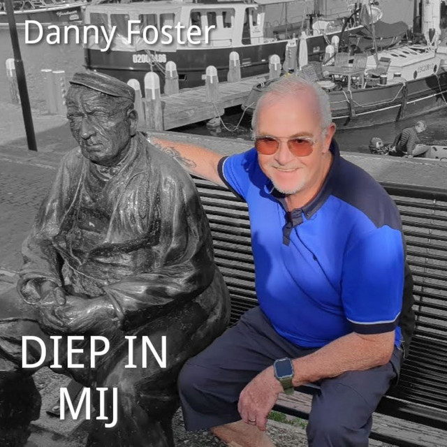 Diep in Mij - Single by Danny Foster | Spotify