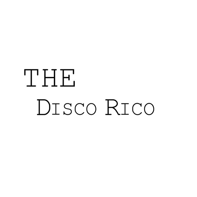 The Disco Rico | Spotify