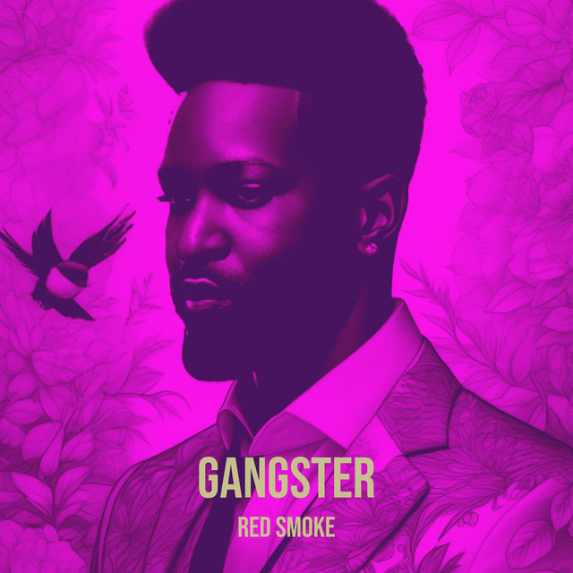 Gangster - Album by Red Smoke | Spotify