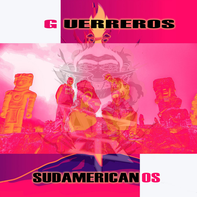 Guerreros Sudamericanos - Single by TA ONE TEAM SUYO | Spotify