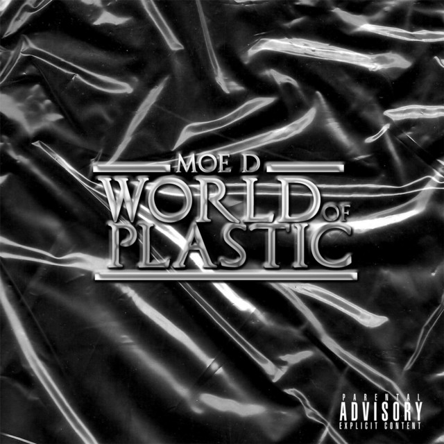 World of Plastic - song and lyrics by Moe D | Spotify