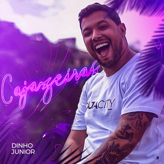 Cajazeiras - Single by Dinho Junior | Spotify