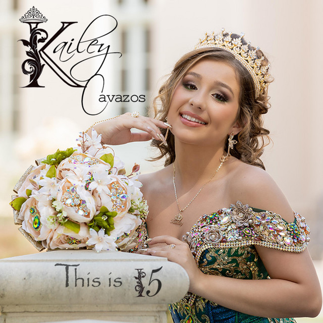 This Is 15 - Single by Kailey Cavazos | Spotify