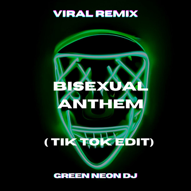 Bisexual Anthem I Like Girls (Tik Tok Edit) [Remix] - Single by Green ...