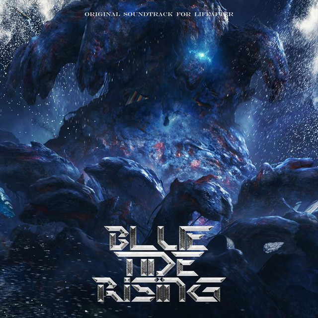 Blue Tide Rising [LifeAfter (Original Game Soundtrack)] - Compilation ...