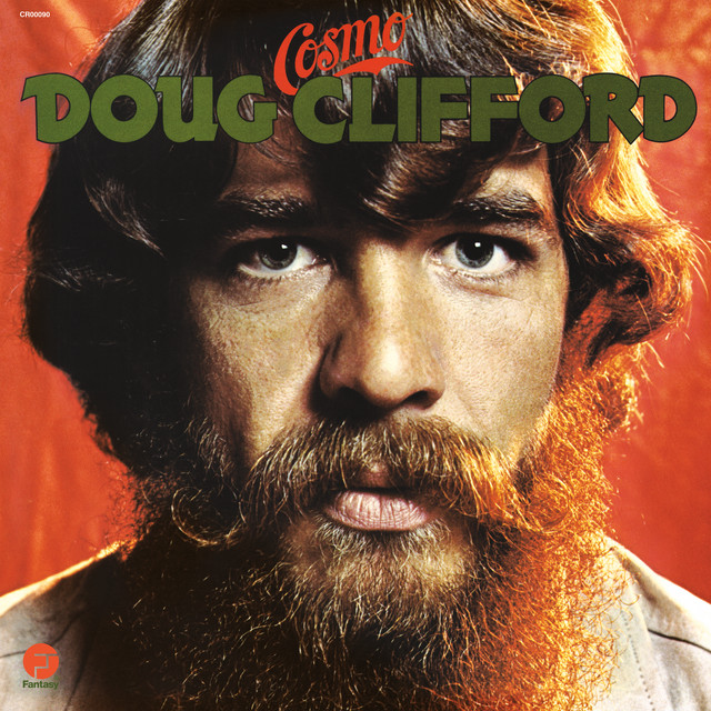 Doug "Cosmo" Clifford - Album by Doug Clifford | Spotify