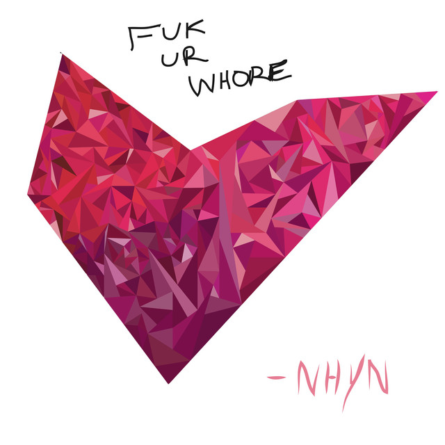 F.U.W. - Single by NHYN | Spotify